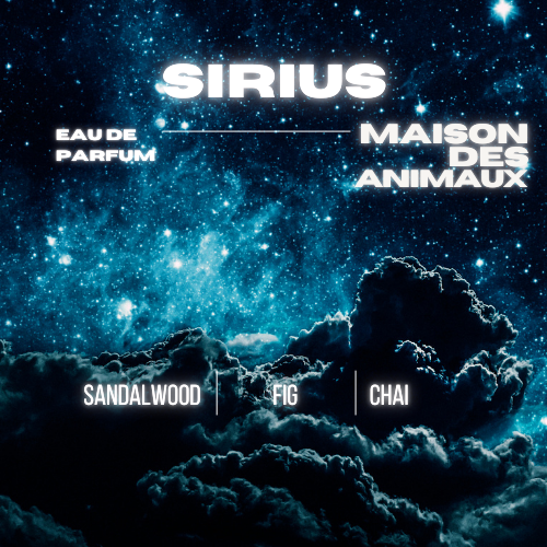 Sirius Eau de Parfum – Maison des Animaux Fragrances